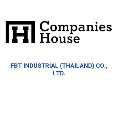 FBT INDUSTRIAL (THAILAND) CO., LTD. | Companies House Registry Search